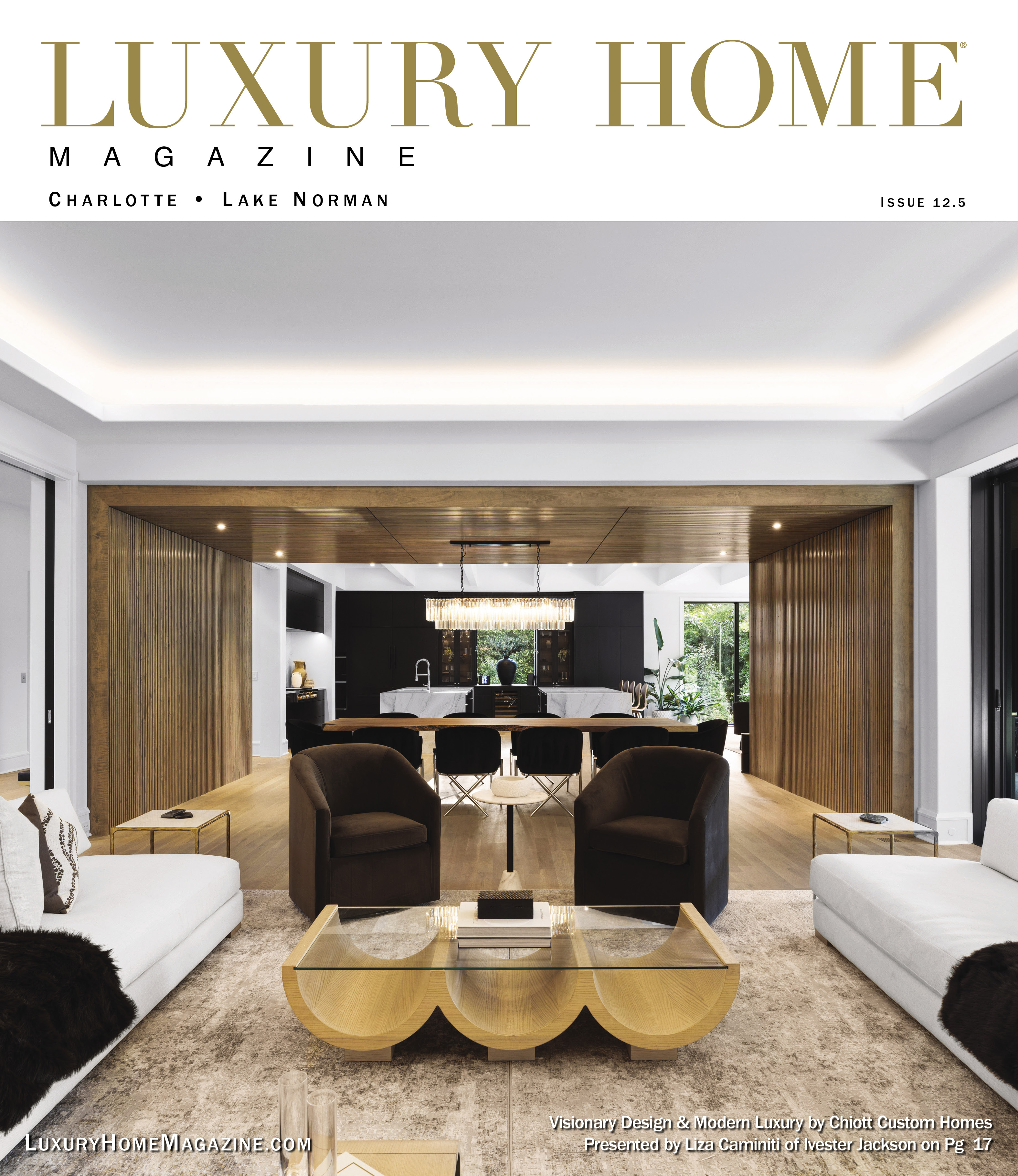 A Modern Masterpiece: The Icon by Chiott Custom Homes on the Cover of LHM Charlotte, NC | Issue ...